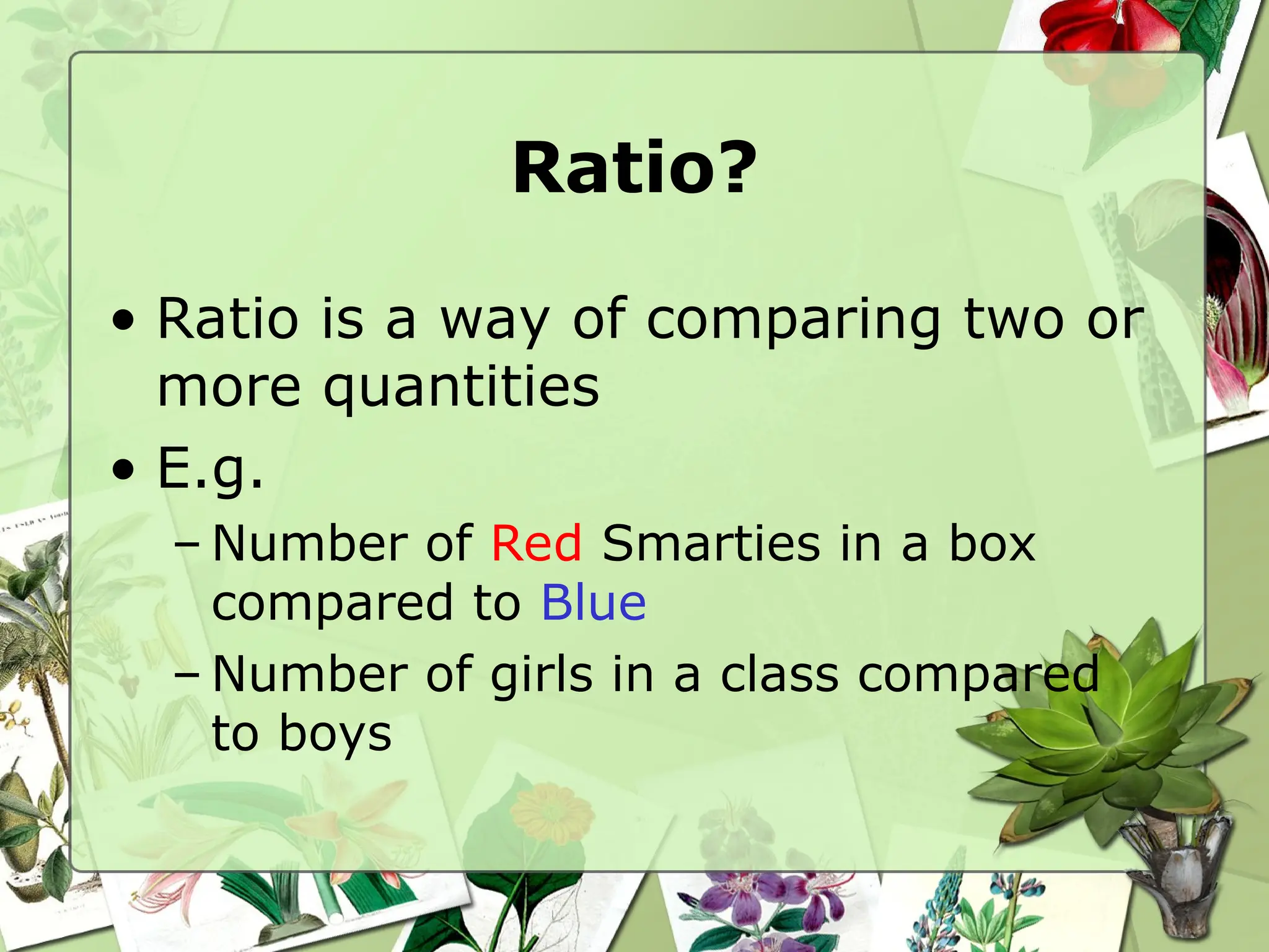 This lesson is about ratio and proportions | PPT