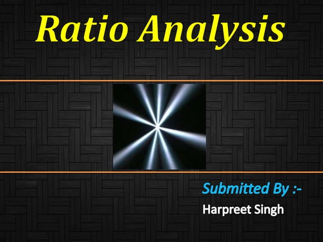 Ratio analysis | PPT