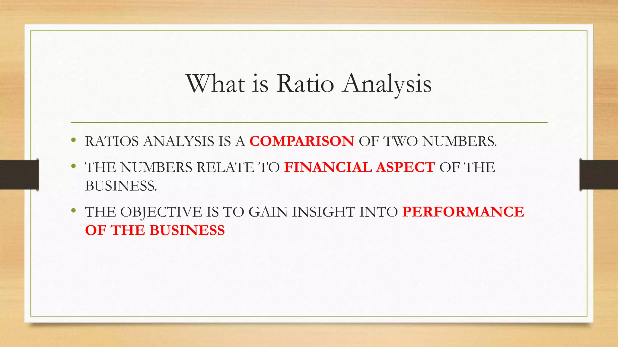 Ratio analysis | PPTX | Business Accounting & Finance | Business