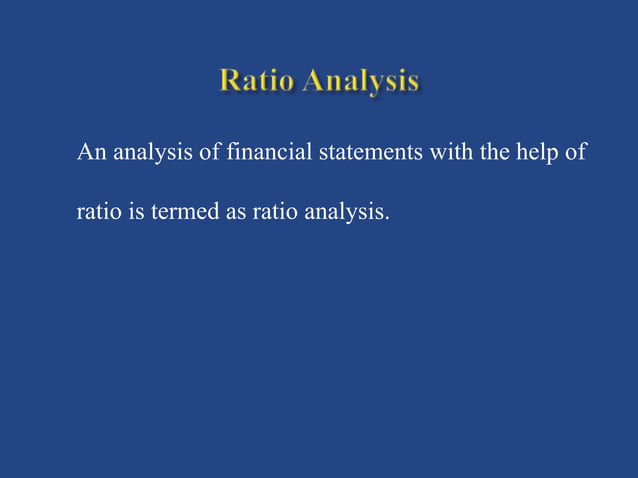 RATIO ANALYSIS, Expression of Ratio, percentage, time, fraction ...