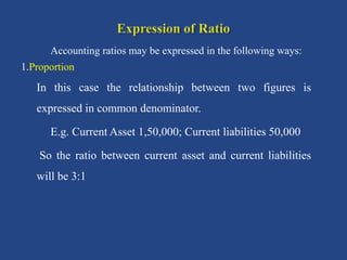 RATIO ANALYSIS, Expression of Ratio, percentage, time, fraction ...