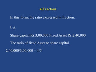 RATIO ANALYSIS, Expression of Ratio, percentage, time, fraction ...