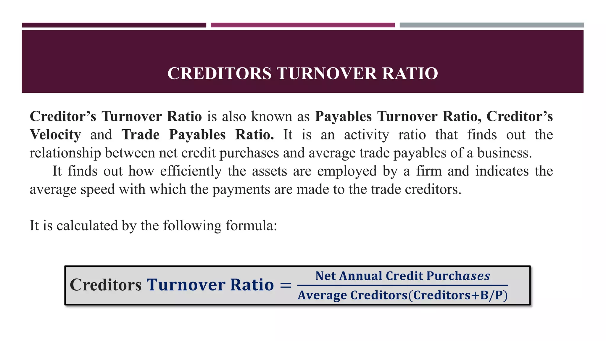 Ratio Analysis - Creditors Turnover Ratio | PPTX