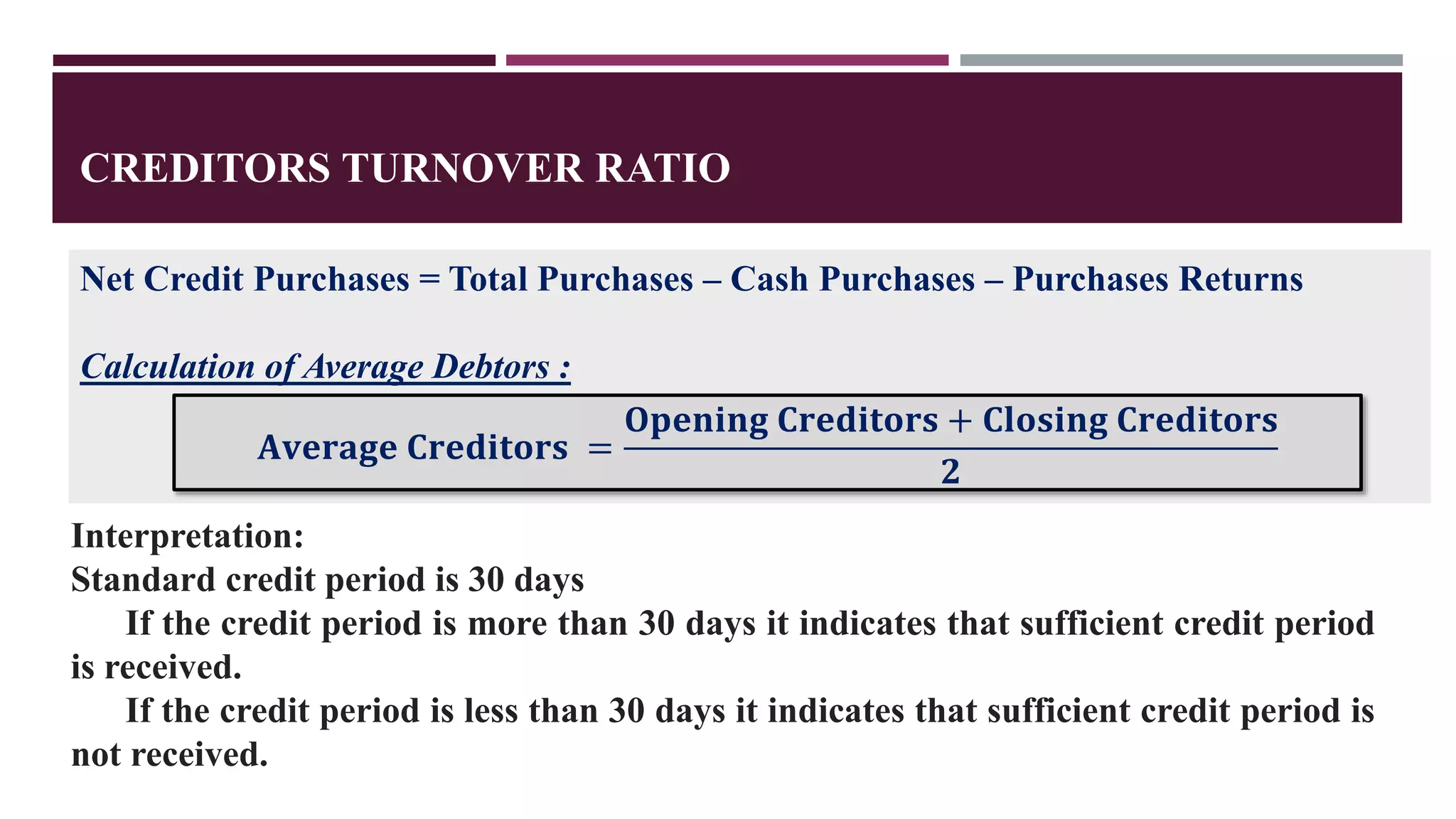 Ratio Analysis - Creditors Turnover Ratio | PPTX