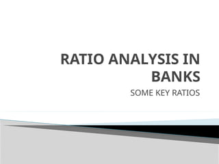 RATIO ANALYSIS IN BANKS for performance evaluation | PPT