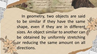 Two Objects Are Similar If