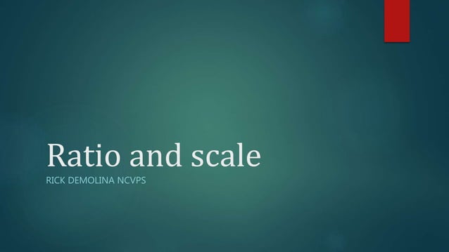 Ratio and scale | PPT