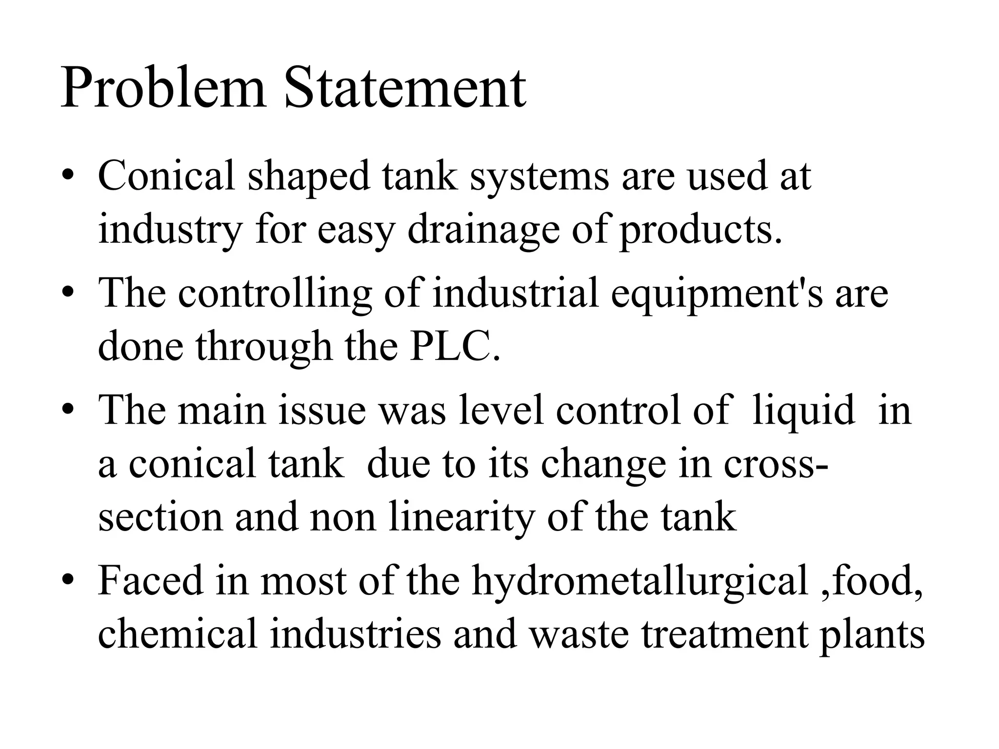 Ratio controller in two conical tank interacting level system | PPT