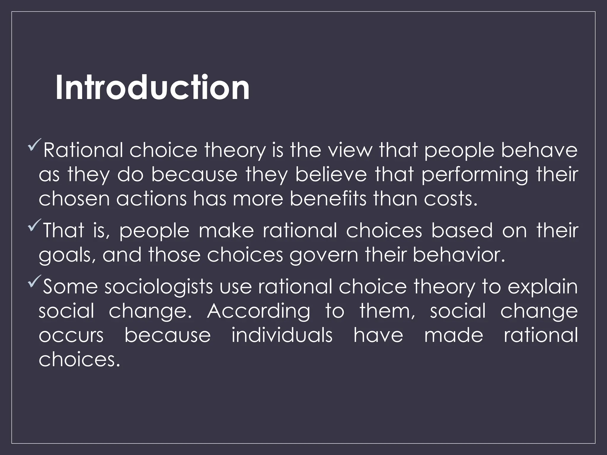 rational-choice theory module 7 quarter 1 | PPTX