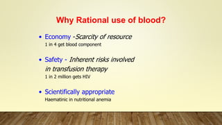 Rational-Use-of-Blood-Blood-administration.pptx