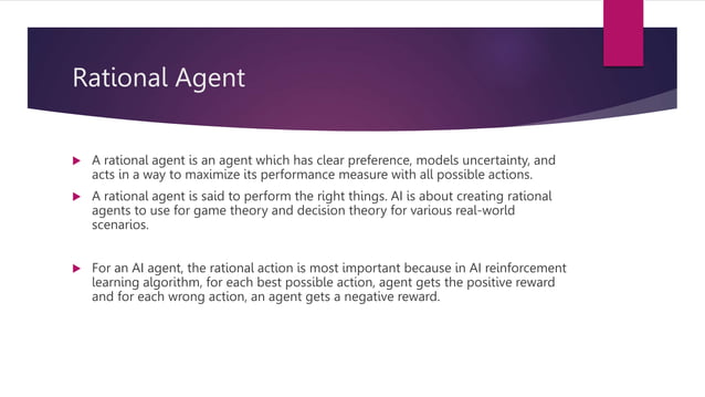 Rational Agent.pptx | Artificial Intelligence | Technology & Computing