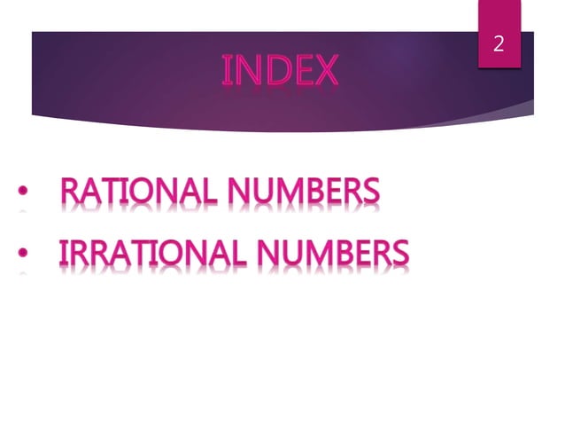 Rational and irrational numbers | PPTX