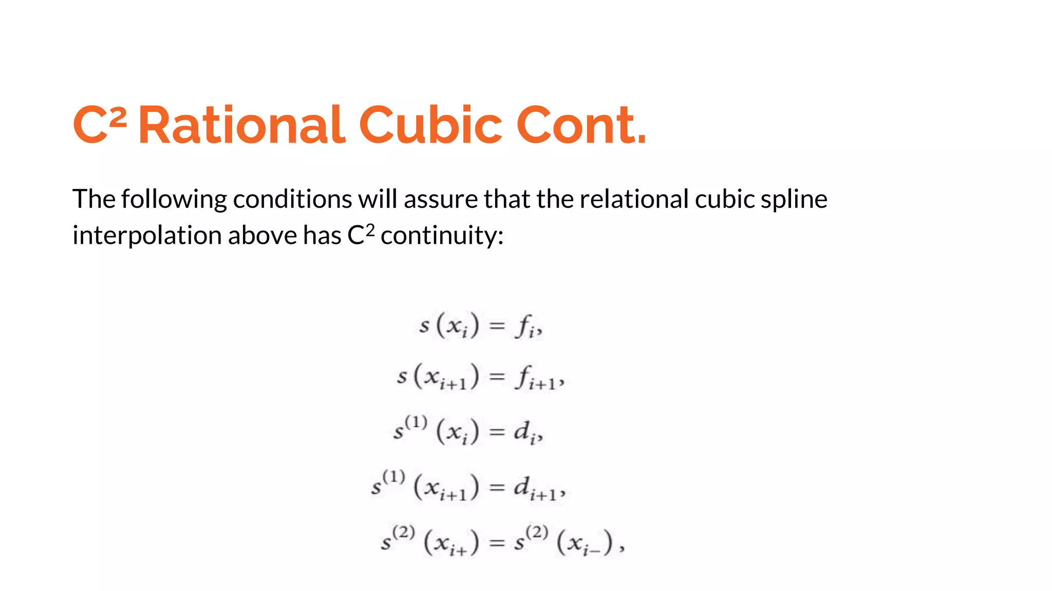 Shape Preserving Interpolation Using C2 Rational Cubic Spline Ppt