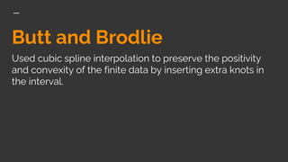 Shape Preserving Interpolation Using C2 Rational Cubic Spline | PPT