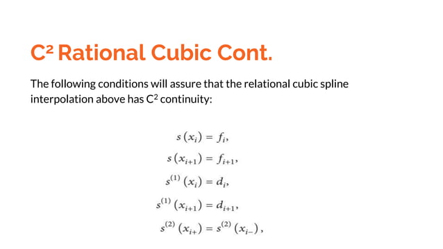 Shape Preserving Interpolation Using C2 Rational Cubic Spline Ppt