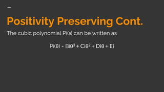 Shape Preserving Interpolation Using C2 Rational Cubic Spline | PPT