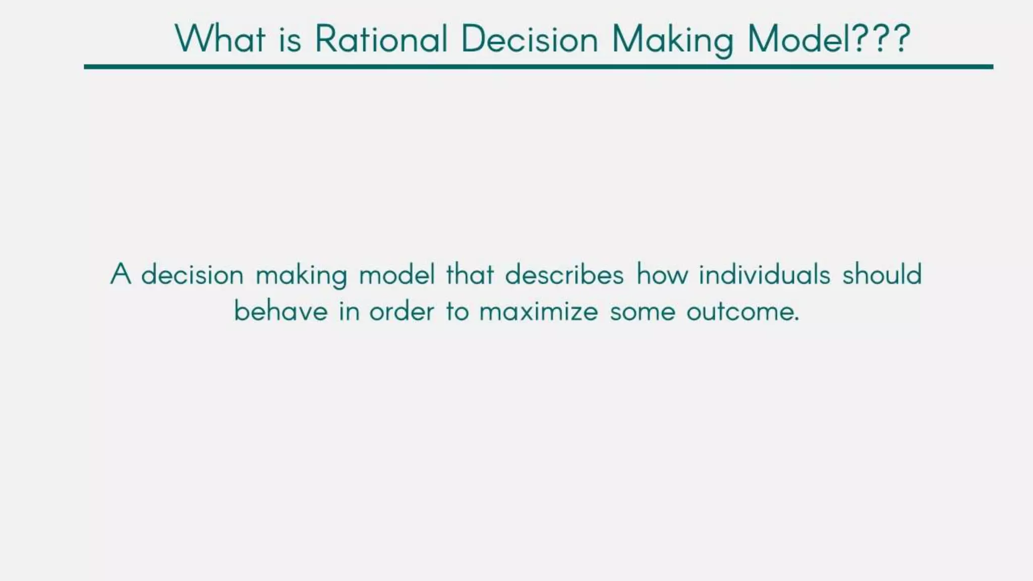 Rational decision making model | PPTX
