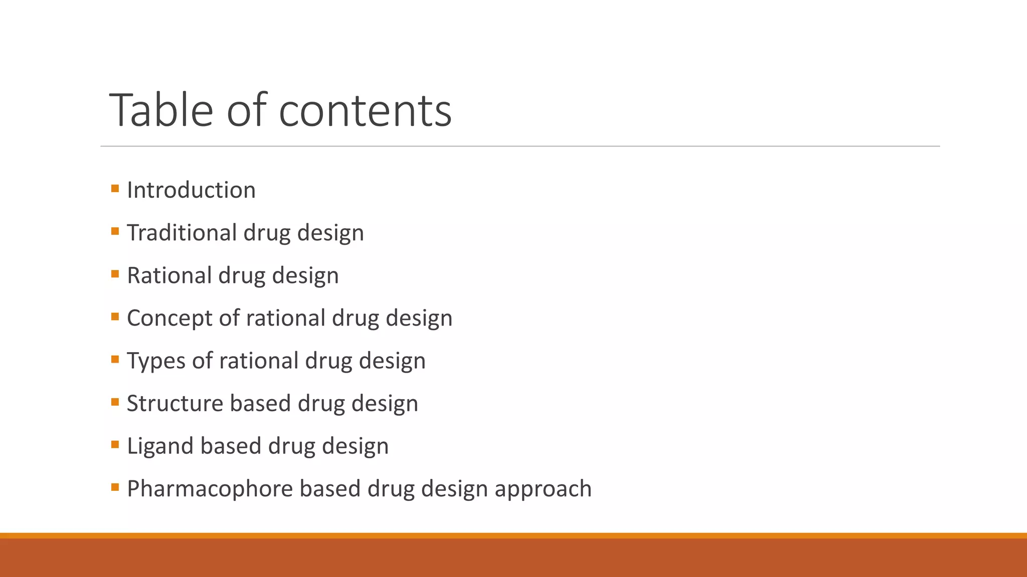 Rational drug design | PPTX