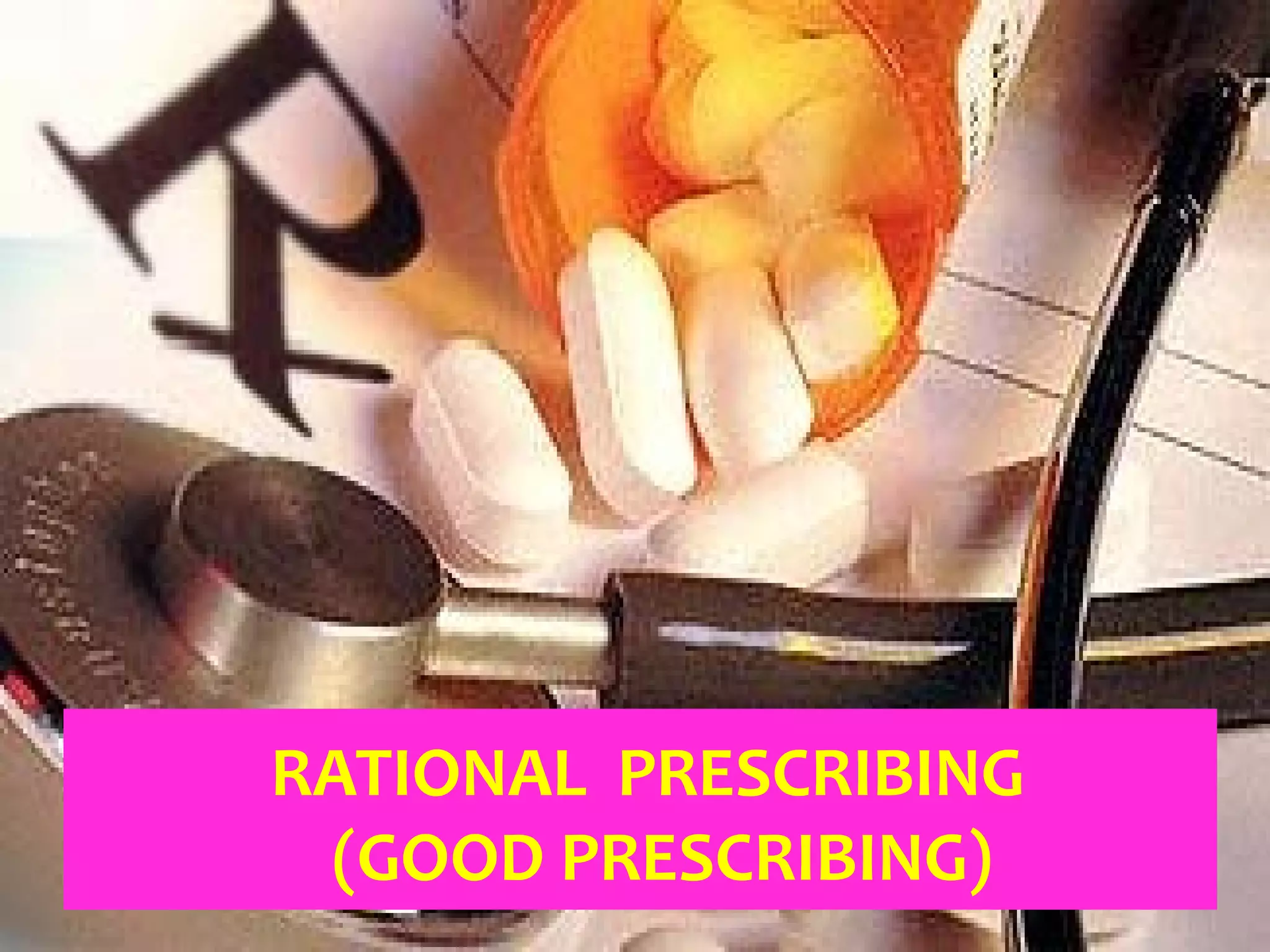 Rational drug prescribing to essential drugs | PPT