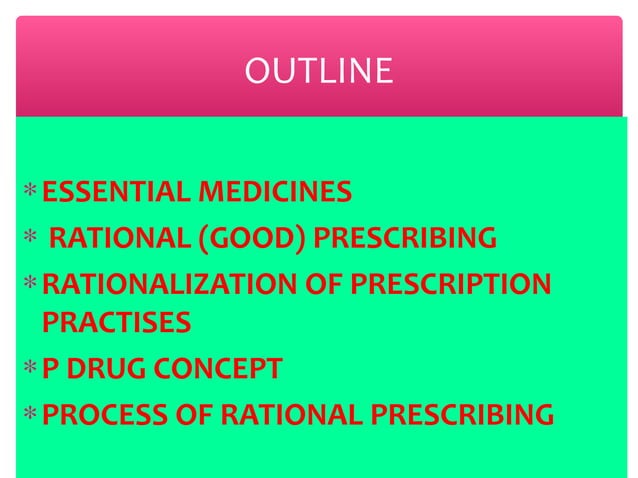 Rational drug prescribing to essential drugs | PPT | Pharmaceutical ...