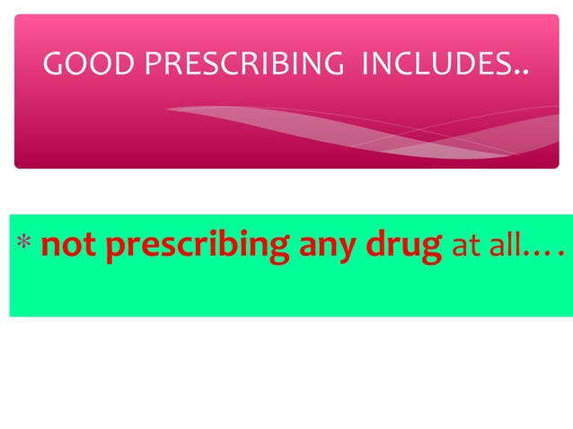 Rational drug prescribing to essential drugs | PPT | Pharmaceutical ...