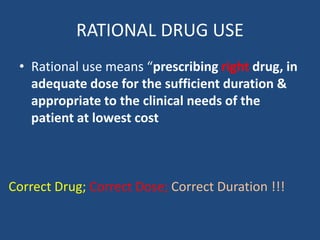 Rational drug use | PPTX | Substance Abuse | Diseases and Conditions