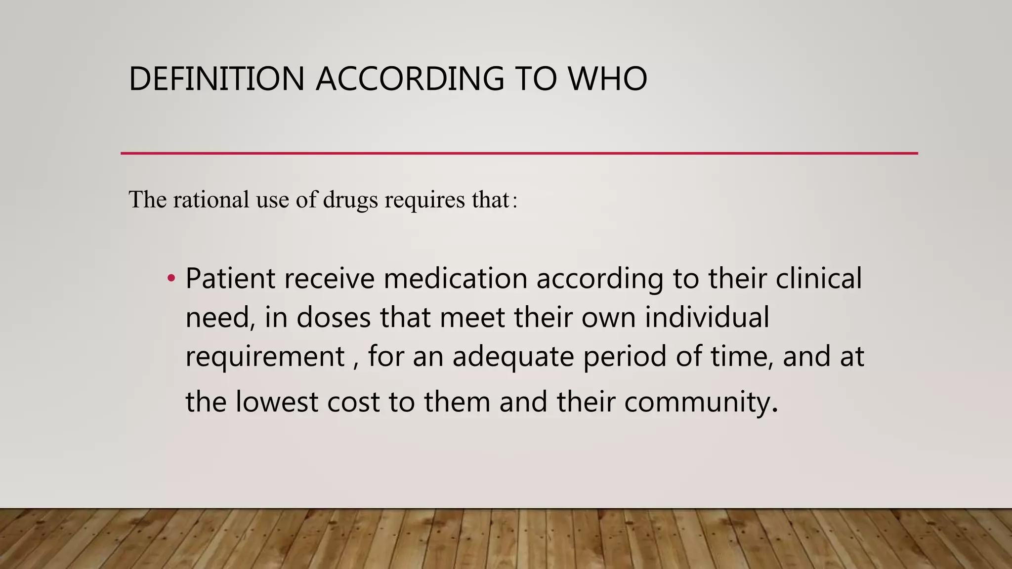 Rational drug use | PPTX