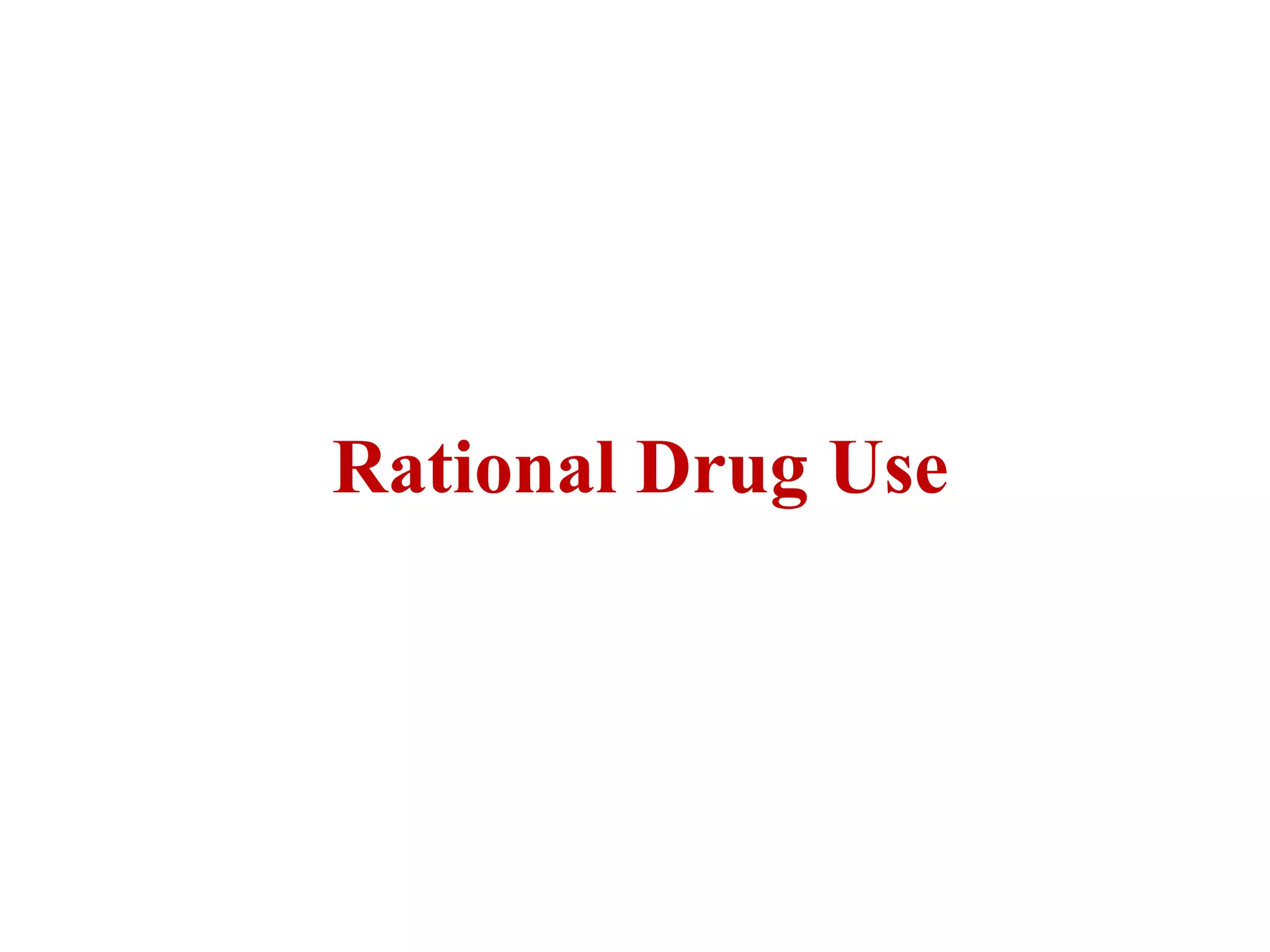 Rational drug use | PPTX