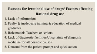 RATIONAL DRUG USE - RDU - Irrational Drug Use.pptx