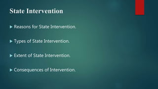 Rationale and extent of state intervention | PPTX