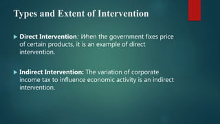 Rationale and extent of state intervention | PPTX
