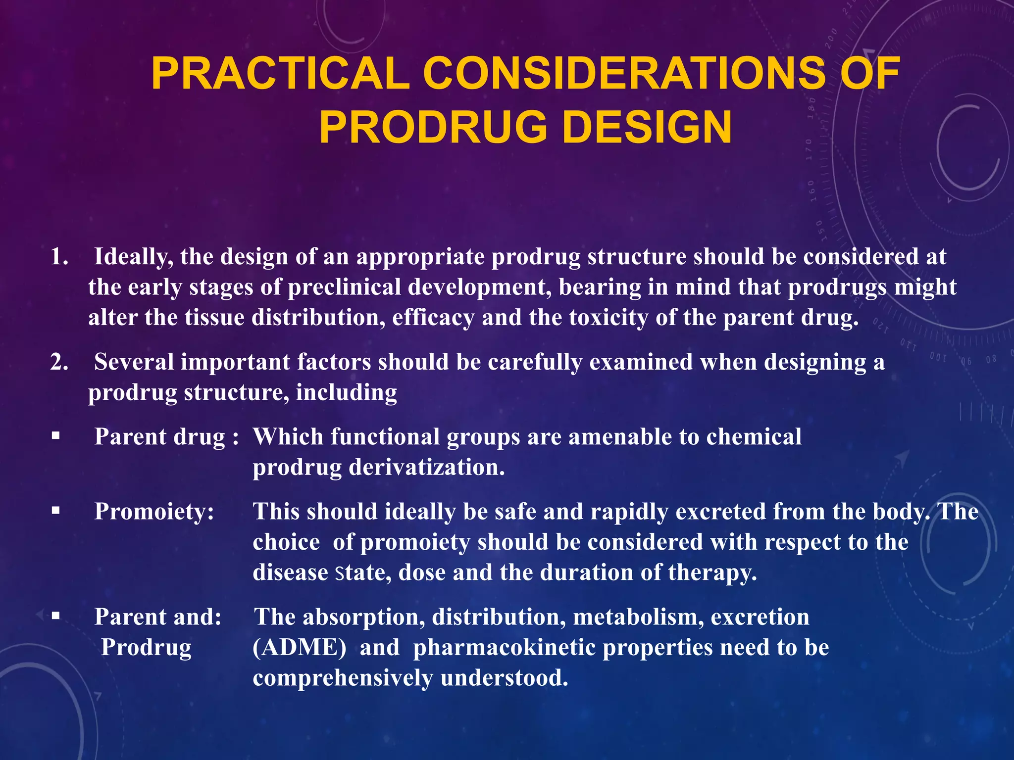 Rationale of prodrug design and practical considertions of prodrug ...