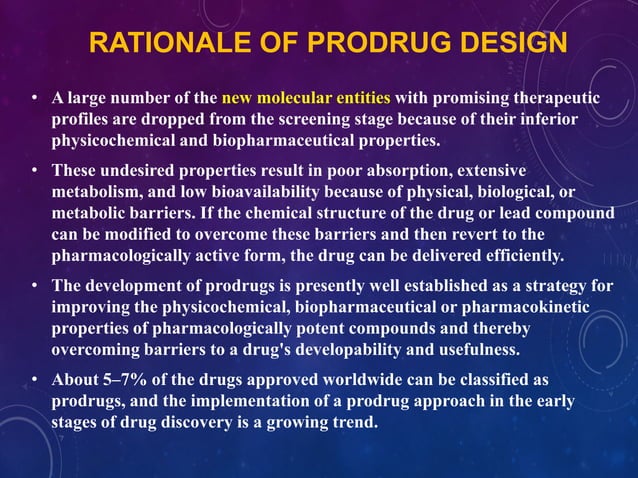 Rationale of prodrug design and practical considertions of prodrug ...