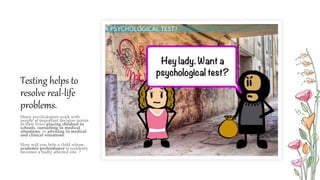 Rationale of psychological testing | PPT