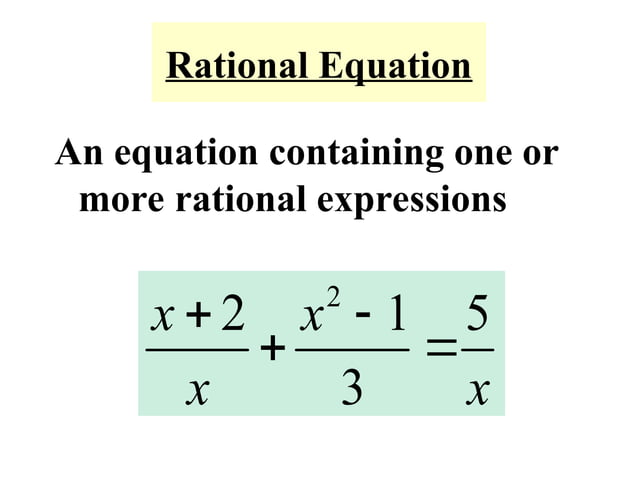 Solving Rational Equations-General Mathematics | PPT