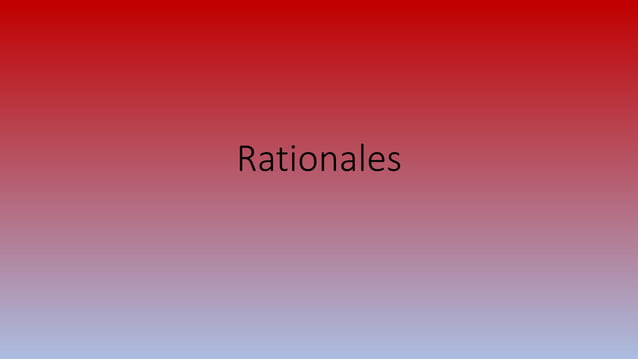 Rationales | PPT