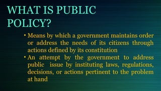 Rationale for Public Policy | PPT
