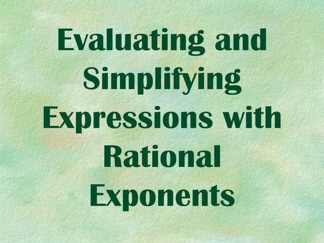 Rational Exponents | PPT | Physics | Science