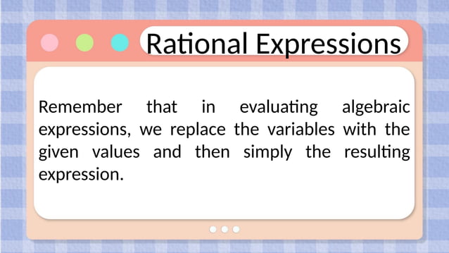 Rational Expressions - Mathematics 8.pptx