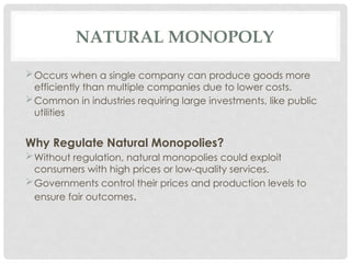 Rational for Government Regulation and Monopoly Regulations.pptx