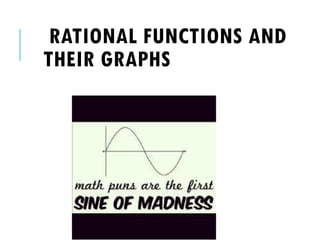 Rational Functions and their graphs..... | PPT