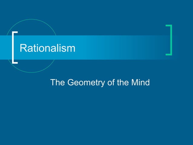 Rationalism and Empiricism | PPT | Physics | Science