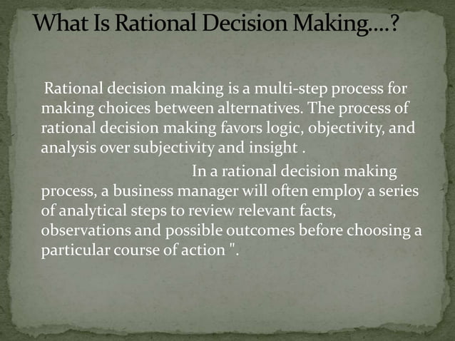 Rationality and creativity in decision making | PPTX