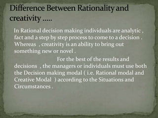 Rationality and creativity in decision making | PPTX