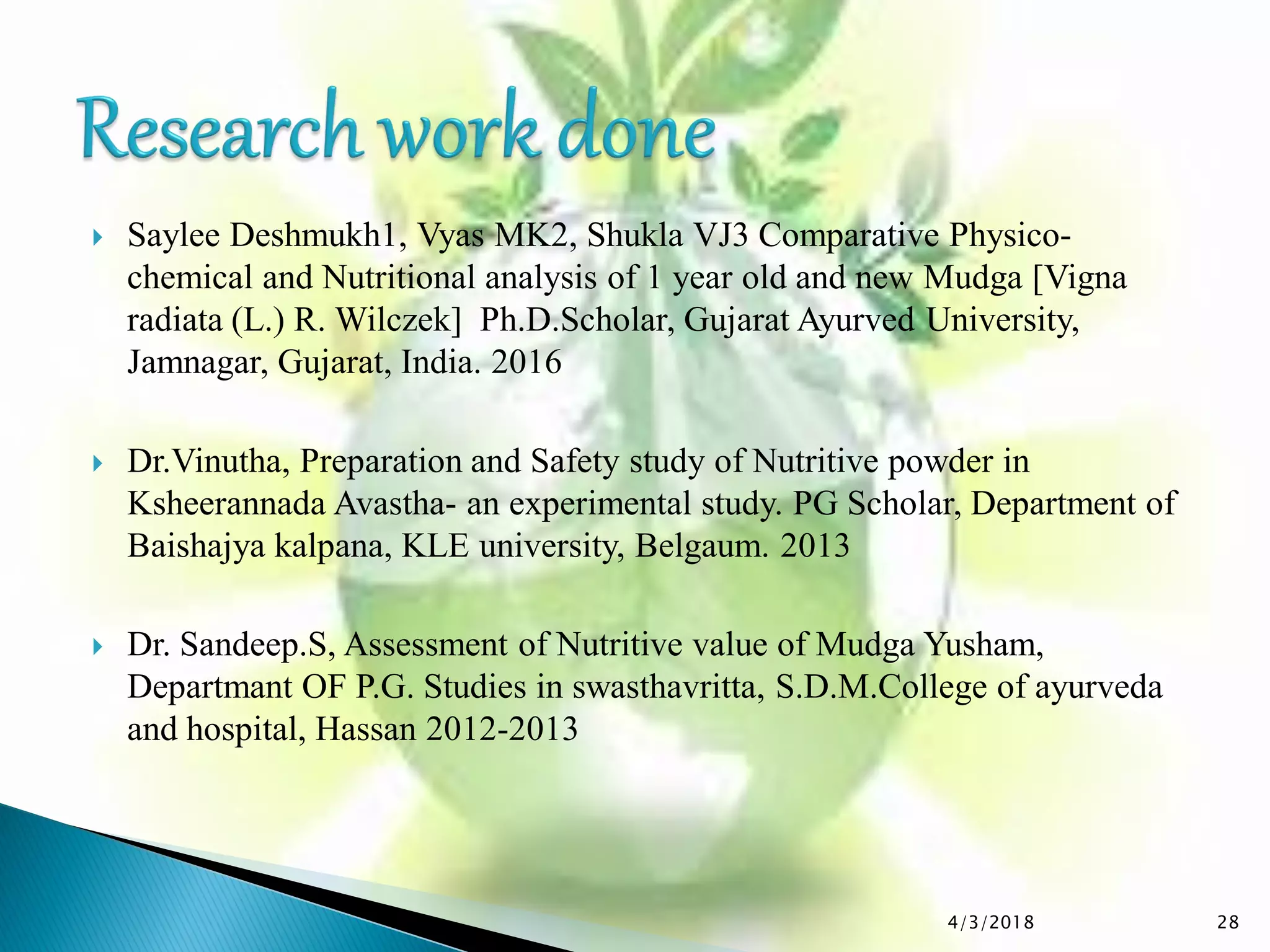 Rationality behind nitya sevaniya ahara dravya w.s.r to mudga in ...