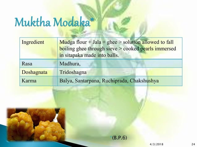 Rationality behind nitya sevaniya ahara dravya w.s.r to mudga in ...