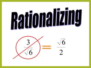 Rationalizing the Denominator of a Radical Expression | PDF