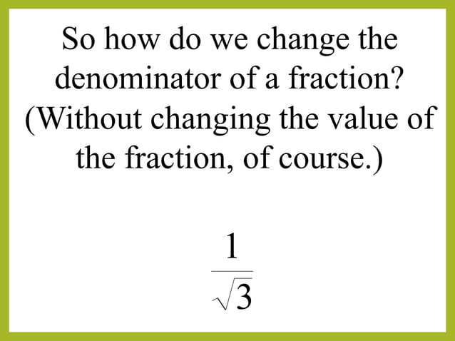 Rationalizing the Denominator of a Radical Expression | PDF