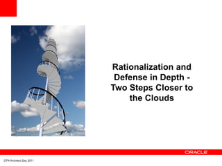 Rationalization and Defense in Depth - Two Steps Closer to the Cloud | PPT