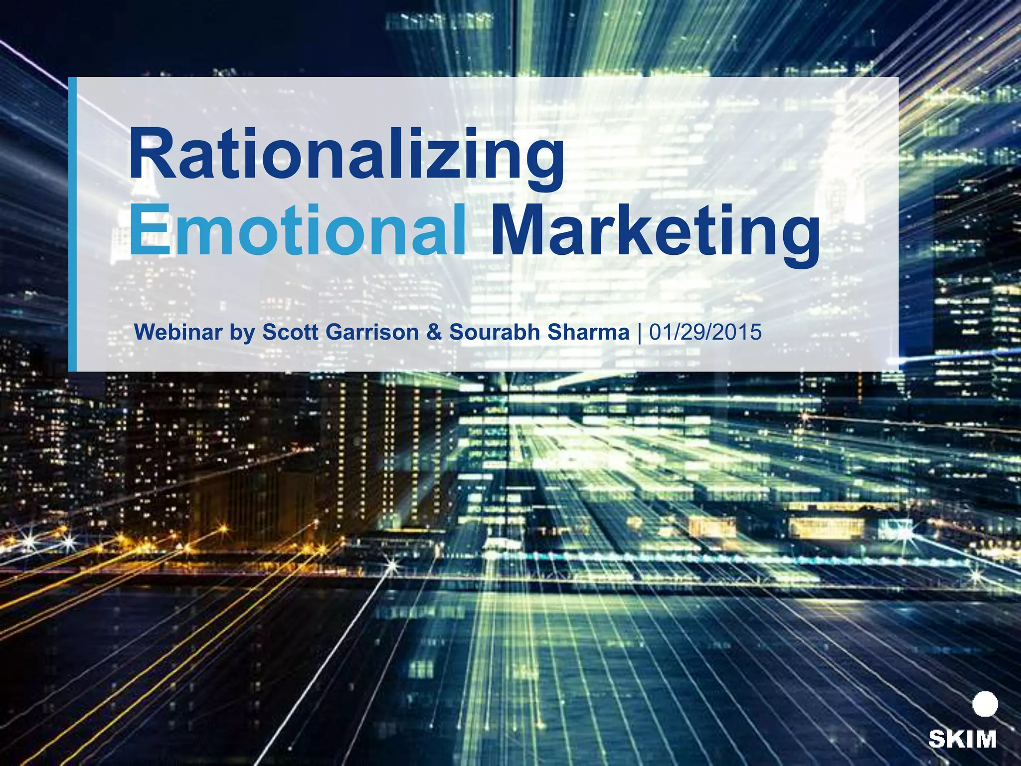 Rationalizing emotional marketing | PPT